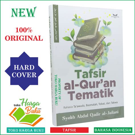 Jual Tafsir Al Quran Tematik Rahasia Ta Awudz Basmalah Tobat Dan Takwa
