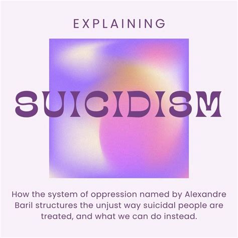 Explaining Suicidism The Systemic Oppression Of Suicidal People