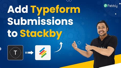 how to integrate typeform submissions to stackby using pabbly connect