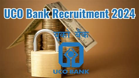 Uco Bank Recruitment 2024 New Opportunity Out Check Vacancy Post