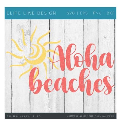 Aloha Beaches Svg Tropical Svg Aloha Svg File Summer Svg Hawaiian