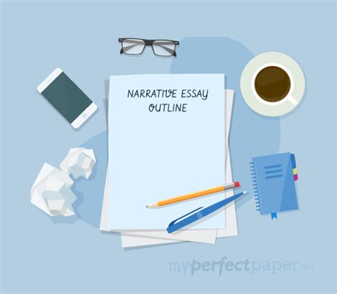An Ultimate Guide On How To Write A Narrative Essay Outline