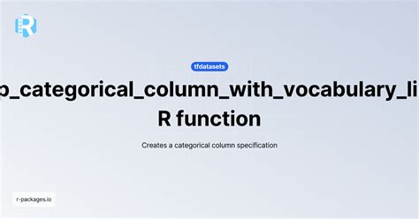 Stepcategoricalcolumnwithvocabularylist R Function From