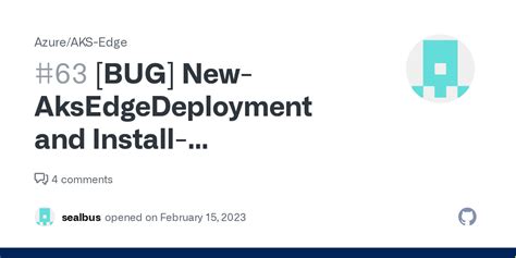 Bug New Aksedgedeployment And Install Aksedgehostfeatures Failed When