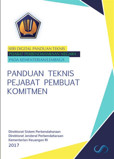 Panduan Teknis Pejabat Pembuat Komitmen PPK