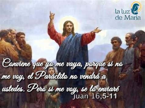 Evangelio del día Martes 23 de mayo de 2017 La Luz de Maria
