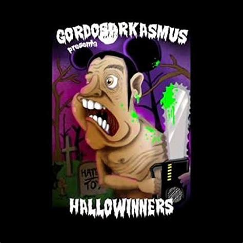 Hallowinners Gordo Sarkasmus Zetazeta And Granuja Digital