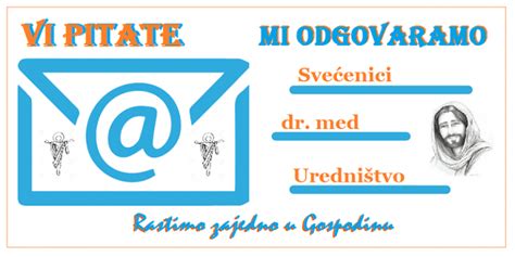 Vi Pitate Mi Odgovaramo Rastimo U Gospodinu