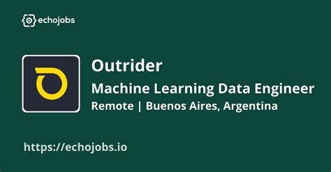 Outrider Is Hiring Machine Learning Data Engineer Remote Buenos Aires