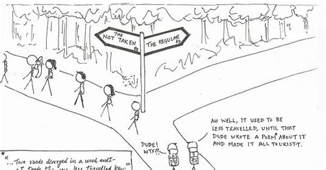 The Path Less Travelled Has Become Too Mainstream Imgur