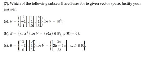 Solved Which Of The Following Subsets B Are Bases For Chegg