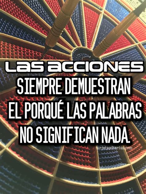 LAS ACCIONES DEMUESTRAN LAS PALABRAS NO SIGNIFICAN NADA Tarjetas Diarias