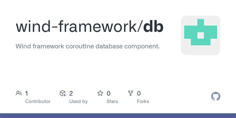 GitHub Wind Framework Db Wind Framework Coroutine Database Component