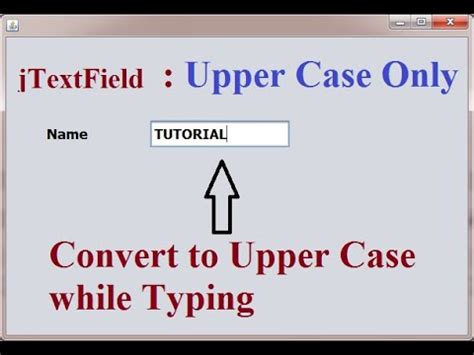 Convert Text To Upper Case While Writing In Jtextfield Java Swing Youtube