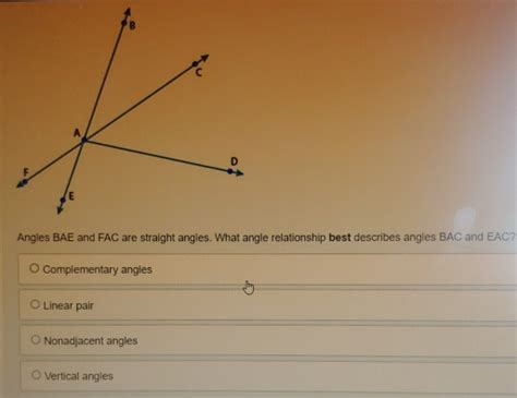 Solved Angles Bae And Fac Are Straight Angles What Angle Relationship