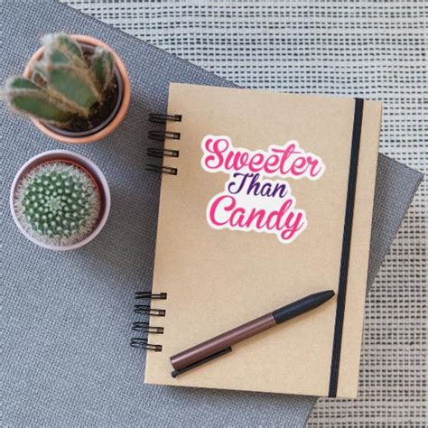 Sweeter Than Candy Quotes 75 Best Candy Quotes And Captions