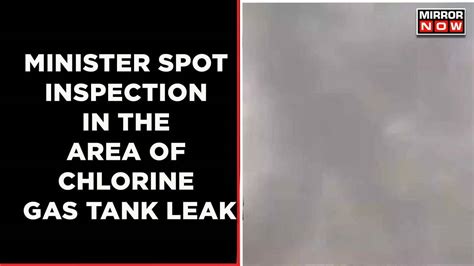 Bhopal Gas Leak After Chlorine Gas Tank Leak Minister Vishwas