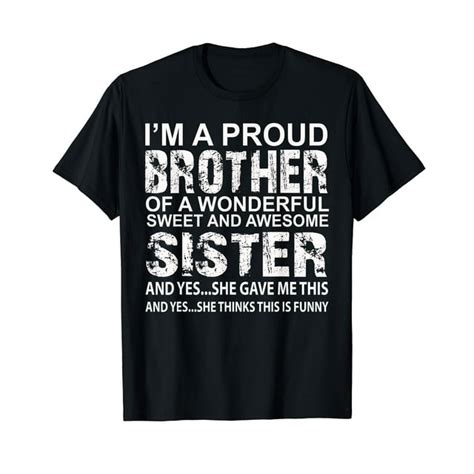 Funny T For Brother From Awesome Sister Birthday Xmas T Shirt