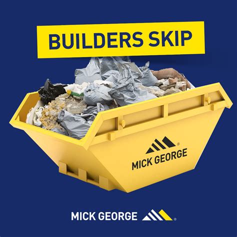 Builders Skip Skip Hire Mick George