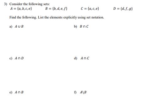 Solved Consider The Following Sets A A B C E B B Chegg Com