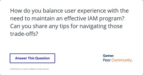 How Do You Balance User Experience With The Need To Maintain An Effective Iam Program Can You