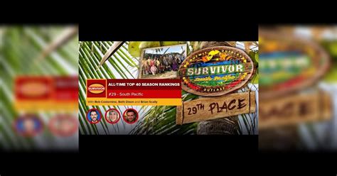 Survivor All Time Top 40 Rankings 29 South Pacific Rhap Bb26 Live