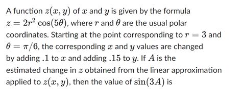 Solved A Function Z X Y Of X ﻿and Y Is ﻿given By ﻿the