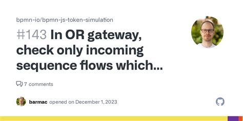 In Or Gateway Check Only Incoming Sequence Flows Which Have Not
