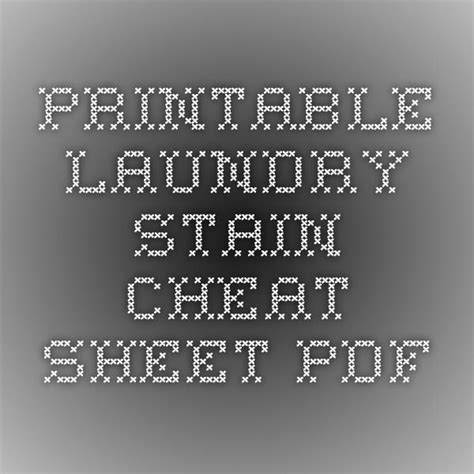 Printable Laundry Stain Cheat Sheetpdf
