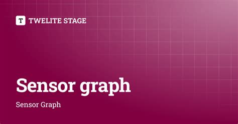 Sensor Graph Twelite Stage