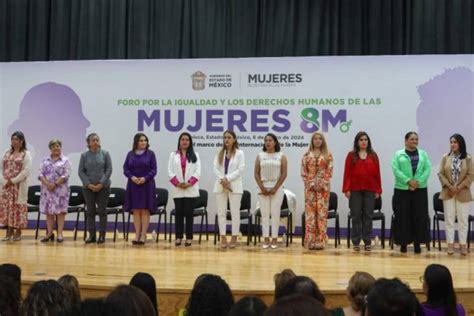 Edomex Abre Diálogo Para La Agenda De Igualdad Y Derechos De Las