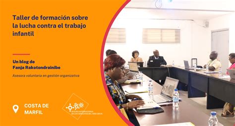 Taller De Formación Sobre La Lucha Contra El Trabajo Infantil Oficina