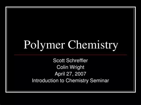 Ppt Polymer Chemistry Powerpoint Presentation Free Download Id734777