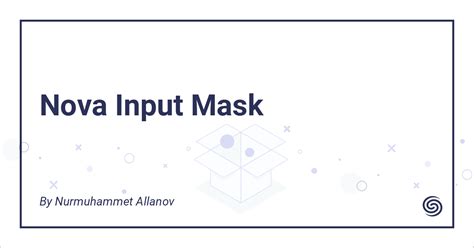 input mask nova packages