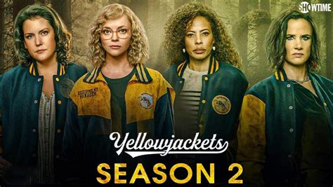 Yellowjackets Está De Regreso Con Su Segunda Temporada Style By