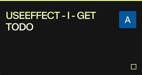 useeffect i get todo codesandbox