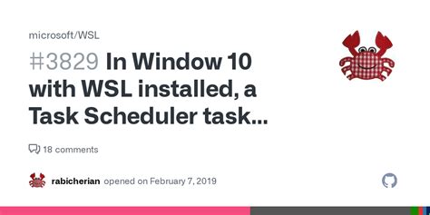 In Window 10 With Wsl Installed A Task Scheduler Task Setup To Run At