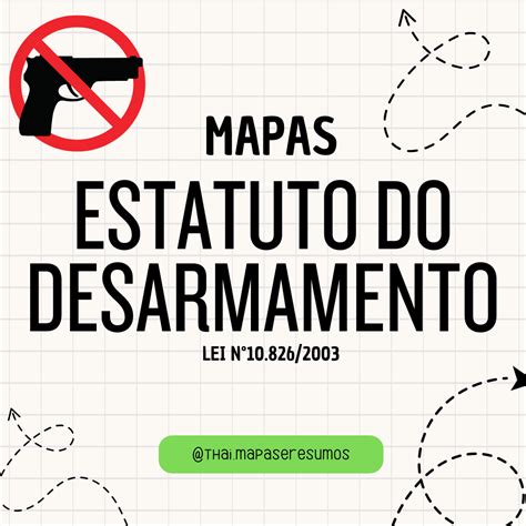 Mapas Mentais Estatuto Do Desarmamento Thai Mapas E Resumos