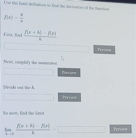 solved use the limit definition to find the derivative of
