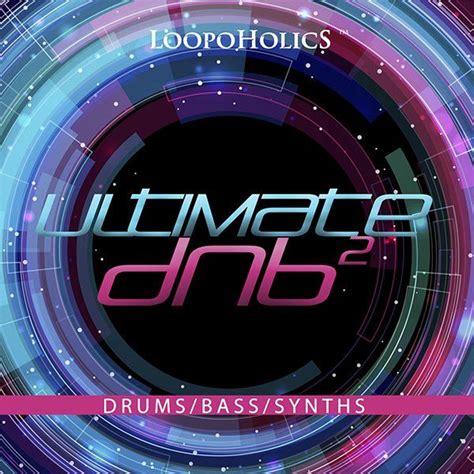 Ultimate Dnb 2 Loops