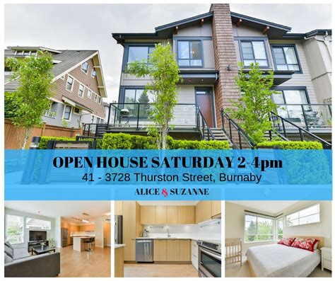 Alice Rabb Real Estate Openhouse 41 3728 Thurston Street Burnaby Saturday August 10th From