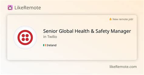 📩 Senior Global Health And Safety Manager At 🏢 Twilio 📍remote Job In 🇮🇪