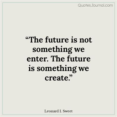 122 Future Quotes To Inspire Optimism And Hope
