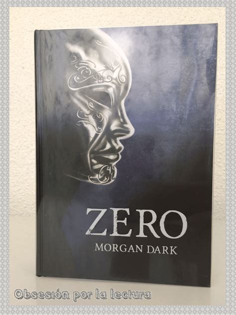 Obsesión Por La Lectura Reseña Zero Morgan Dark
