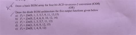 solved draw a basic rom array for four bit bcd to excess 2