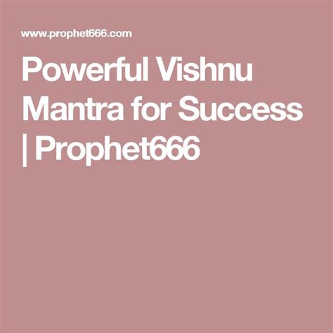 Powerful Vishnu Mantra For Success Vishnu Mantra Mantras Career
