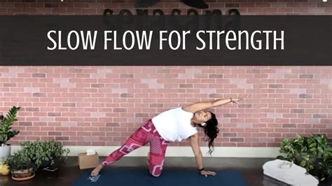 Slow Flow For Strength 60 Min Live Streamed Serasana Youtube