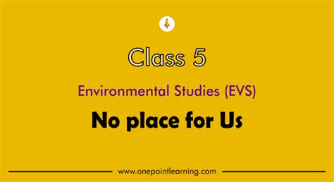 Class 5 Evs Chapter 18 No Place For Us Question Answer Pdf