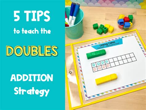 5 Helpful Tips To Teach The Doubles Addition Strategy Primary Flourish