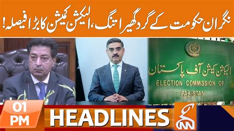 Caretaker Govt In Trouble Ecp Big Decision News Headlines 01 Pm